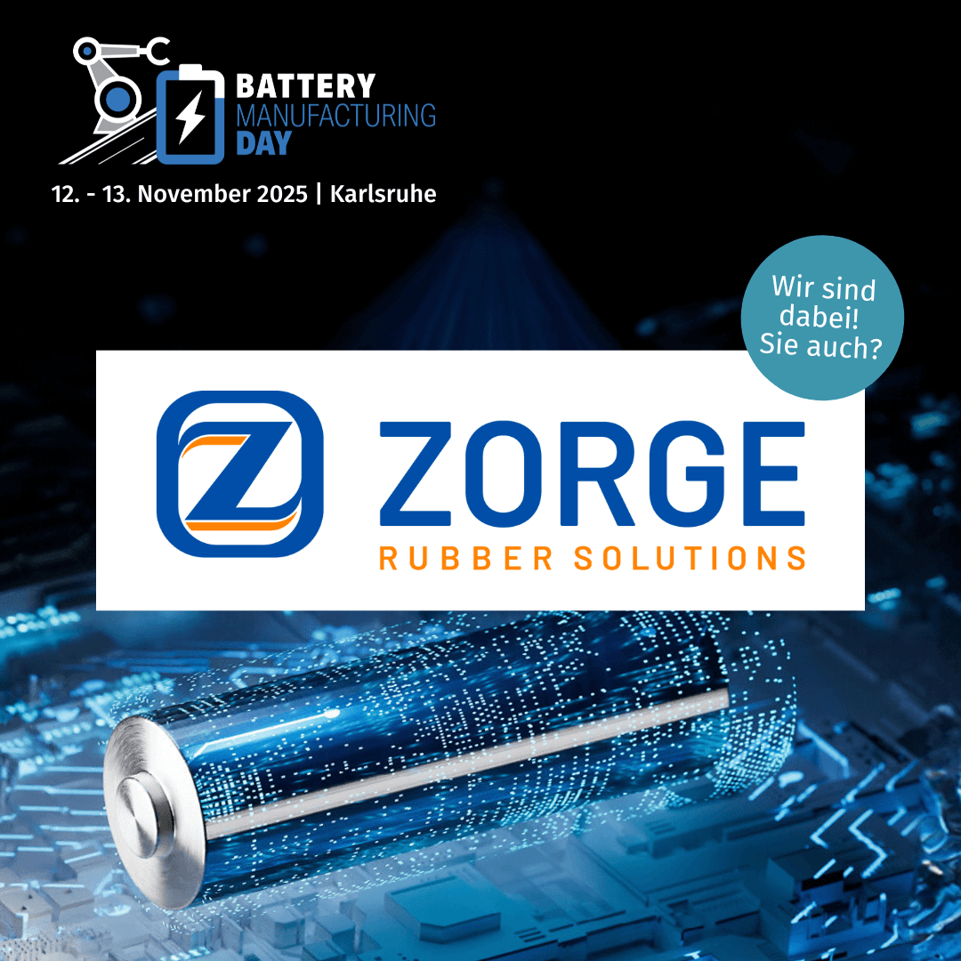 Visit us at the Battery Manufacturing Day 2025 in Karlsruhe! - ZORGE Rubber Solutions GmbH